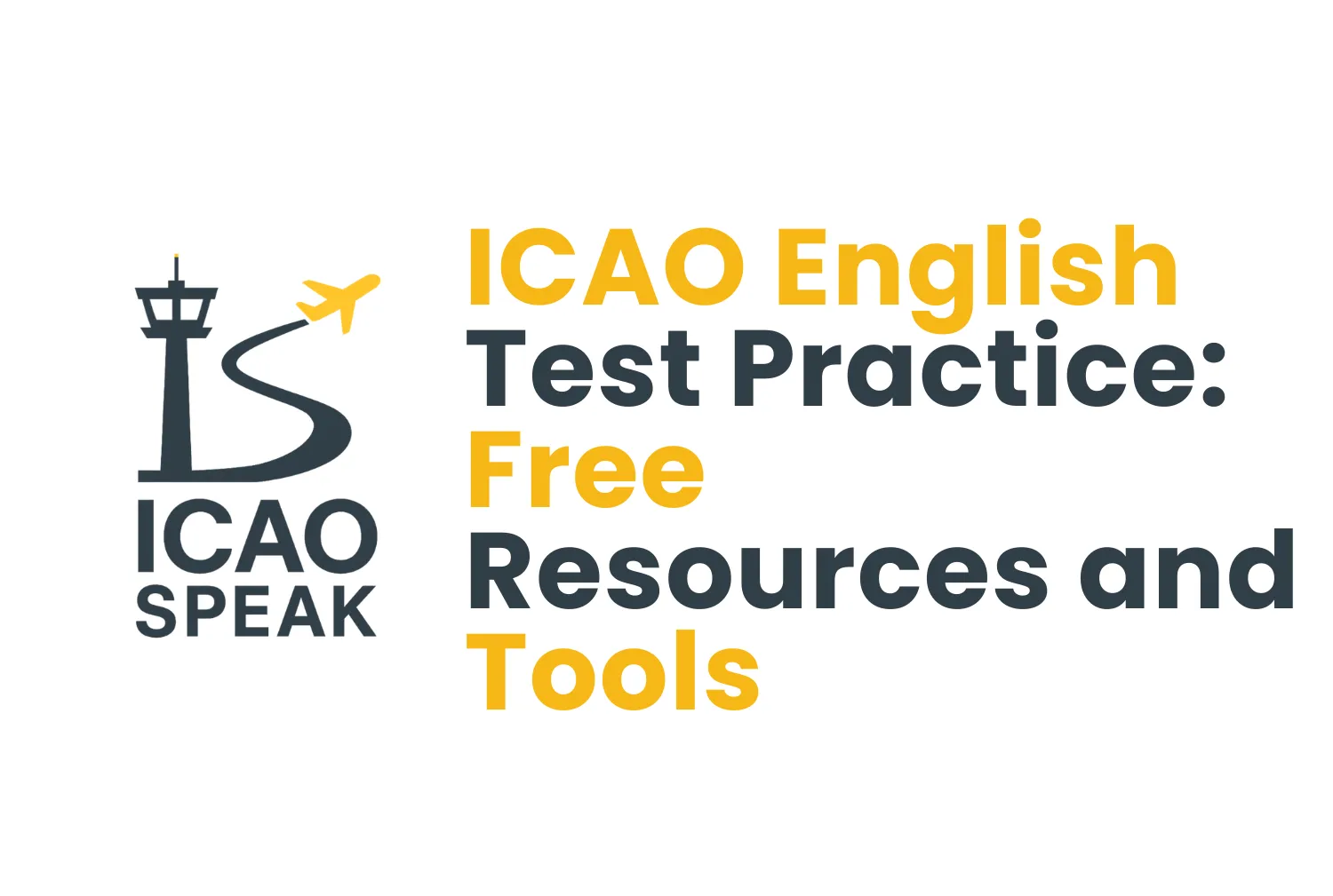 ICAO English Test Practice: Free Resources and Tools